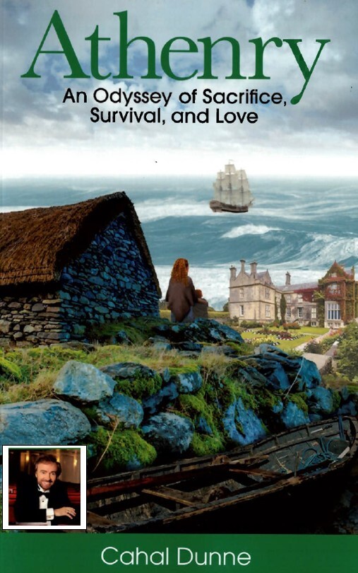 Athenry : An Odyssey of Sacrifice, Survival and Love | National ...